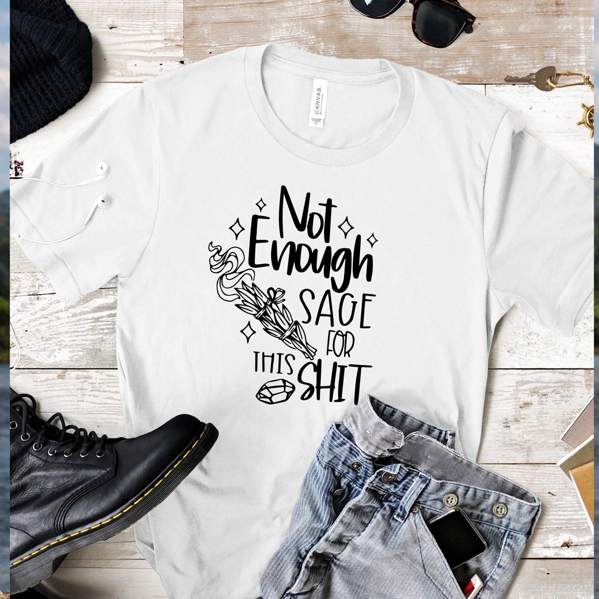 Not Enough Sage for This Shit SVG Sage Svg Funny Sage Shirt - Etsy Canada