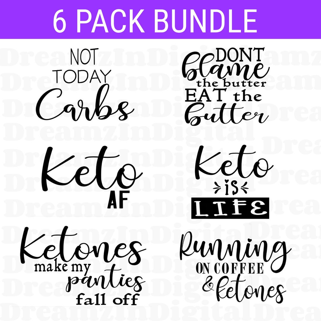 Motivational Diet SVG, Lifestyle SVG, Keto SVG, Keto Svg Cut File ...