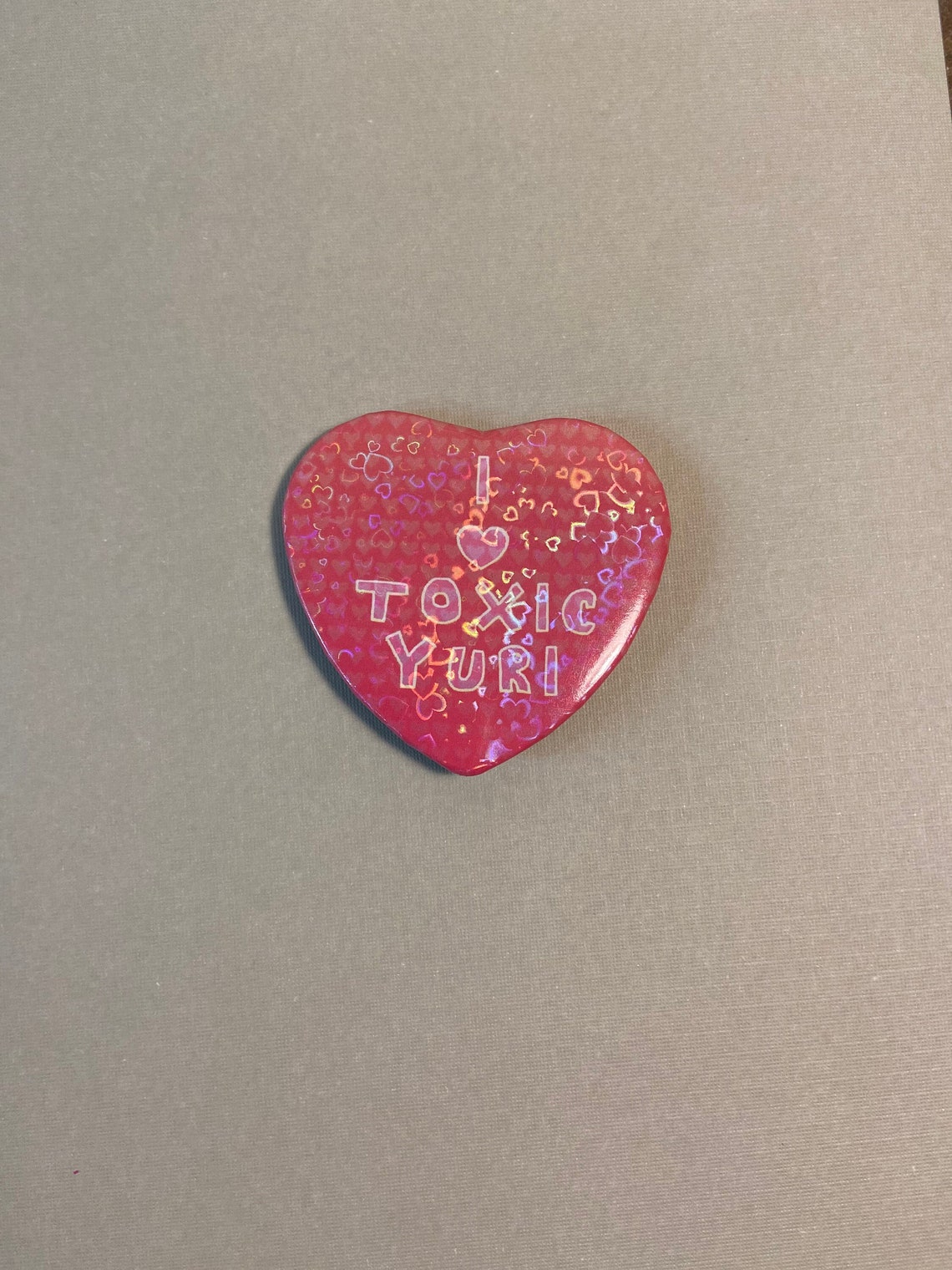 Toxic Yuri Lover Heart Shaped Holographic Button Badge - Etsy