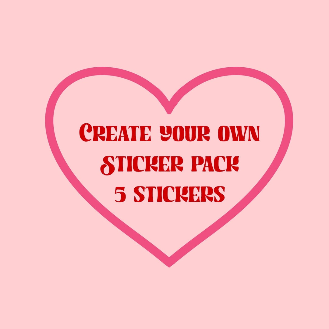 Choose Your Own Sticker Pack (5 Stickers) - Etsy