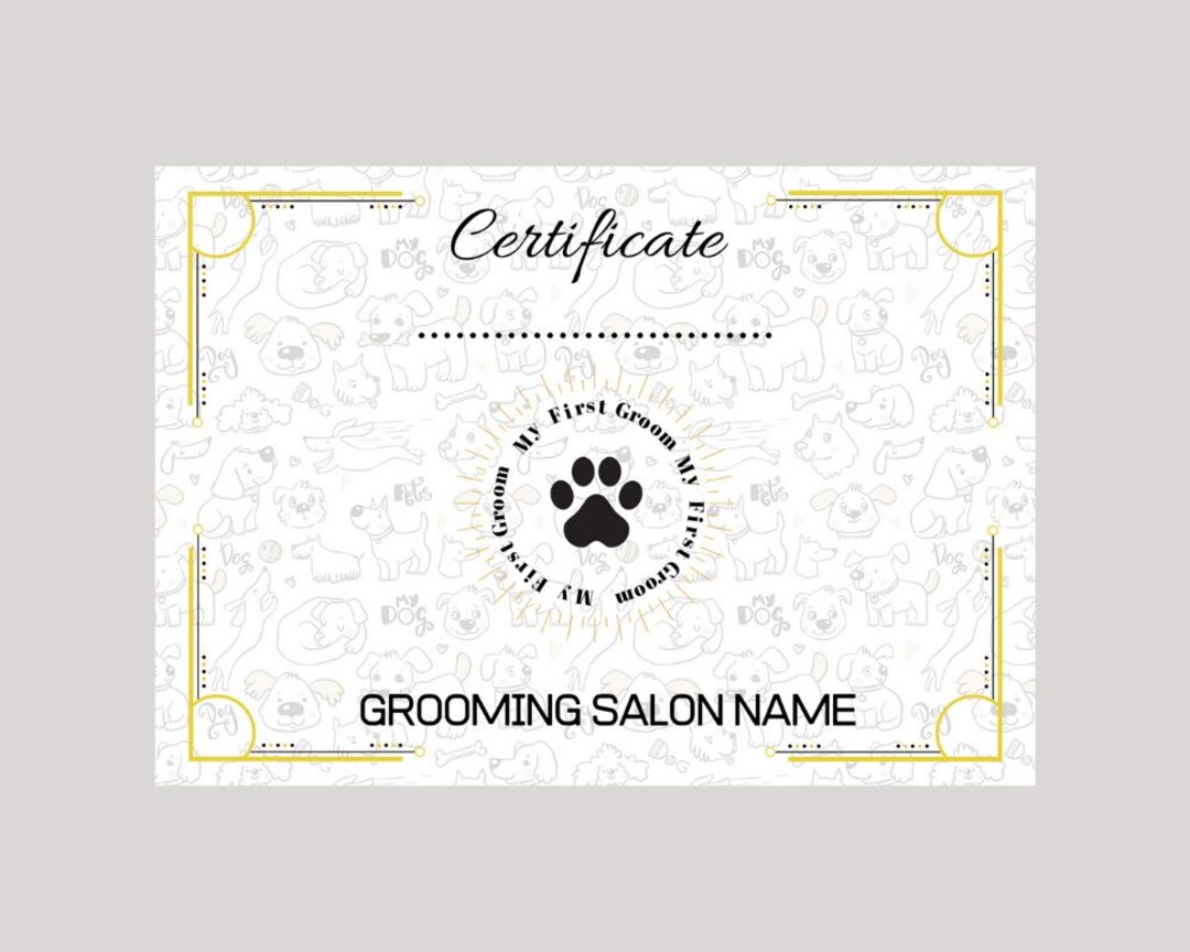 My First Dog Groom Certificate | Dog Grooming Certificate | Dog ...