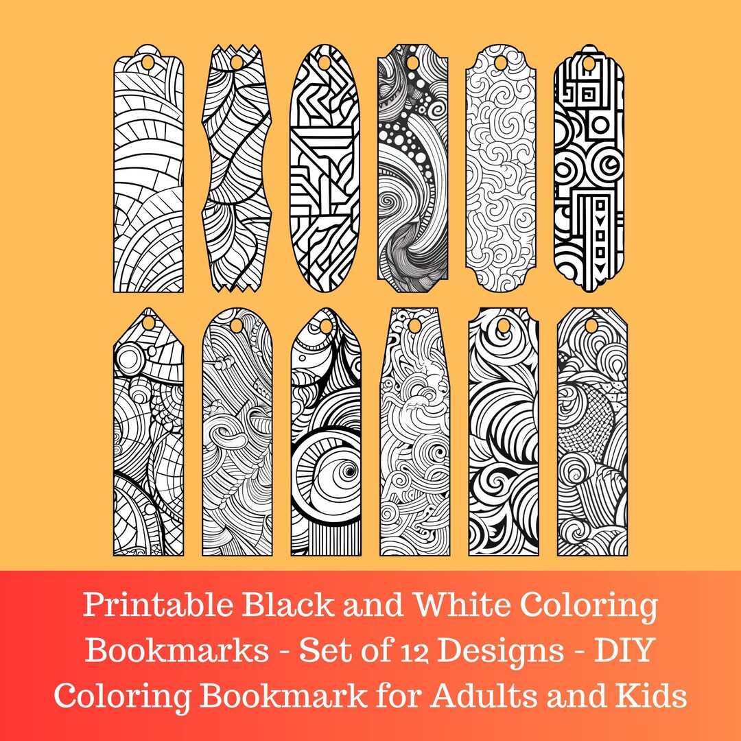 Coloring Bookmarks – Set of 12 Black and White Designs (printable PDF ...