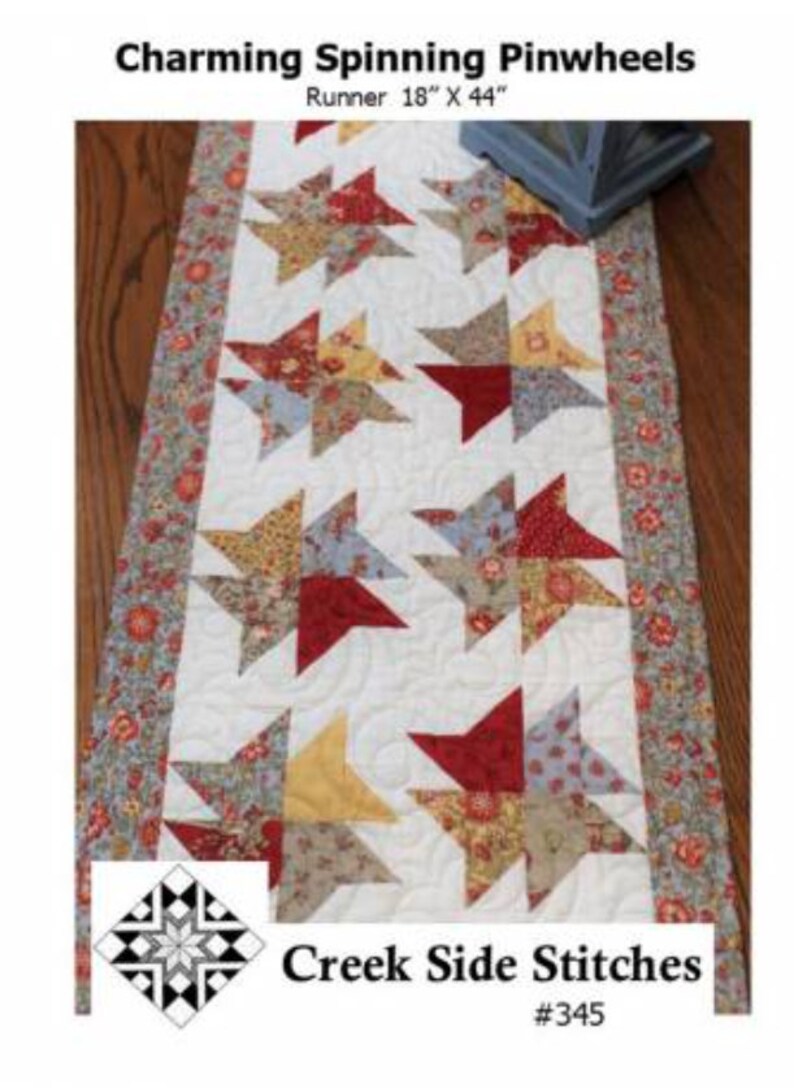 Charming Spinning Pinwheels Table Runner Pattern 345 by Creek Side ...