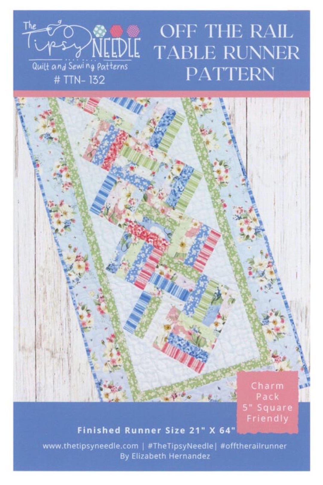 Off the Rail Table Runner Pattern Elizabeth Hernandez for the Tipsy ...