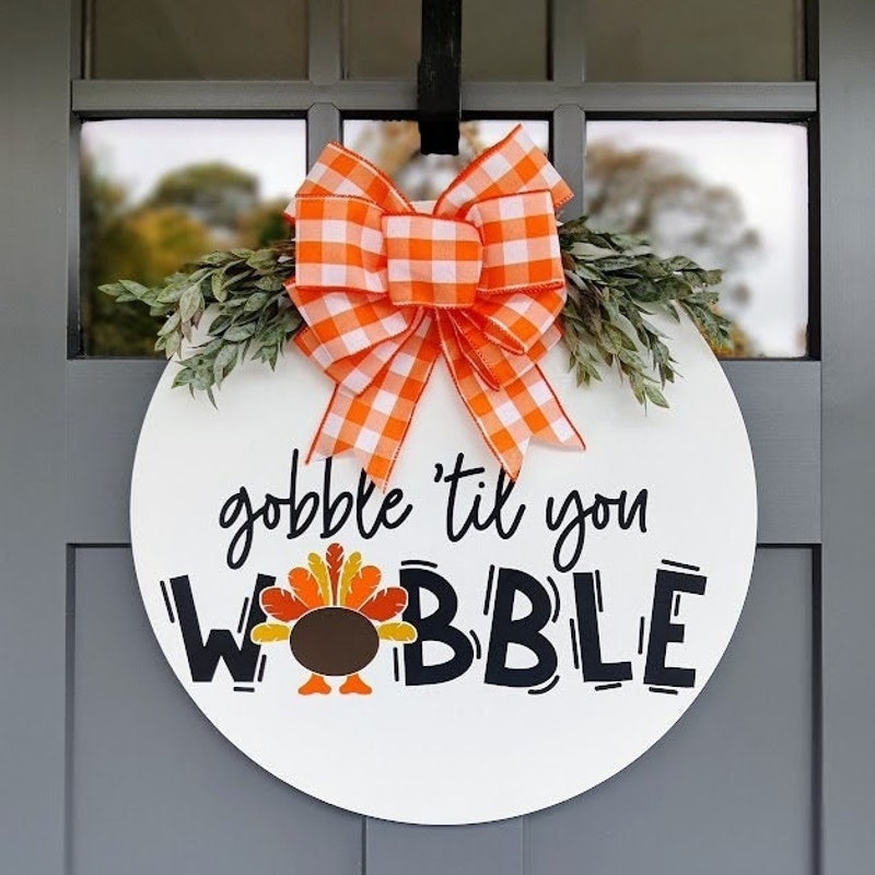 Gobble Til You Wobble - Etsy