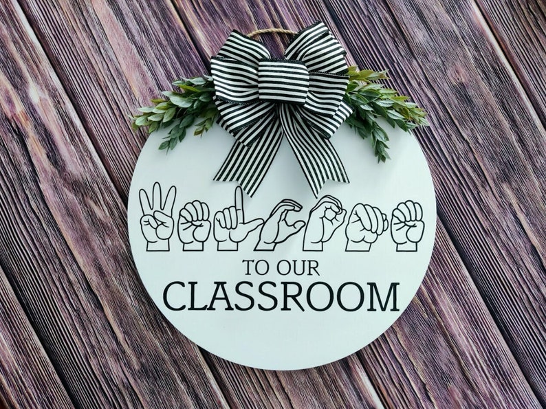 Welcome to Our Classroom Sign Lanuage Welcome Sign ASL - Etsy