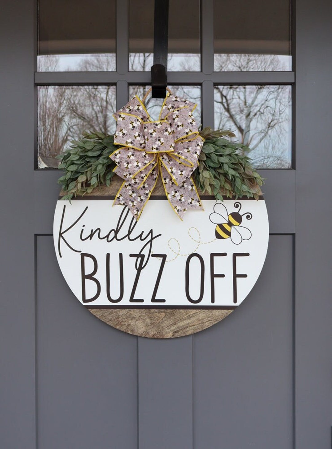 Spring Front Door Decor | Funny Welcome Sign | Kindly Buzz off Bee Sign ...