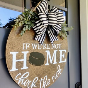 Hockey Front Door Wreath If We Don't Answer We're at the Rink Porch ...