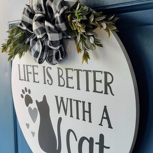 Front Door Decor Cat Welcome Sign Life is Better With a Cat Cat Wreath ...