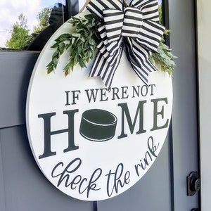 Hockey Front Door Wreath If We Don't Answer We're at the Rink Porch ...