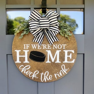 Hockey Front Door Wreath If We Don't Answer We're at the Rink Porch ...