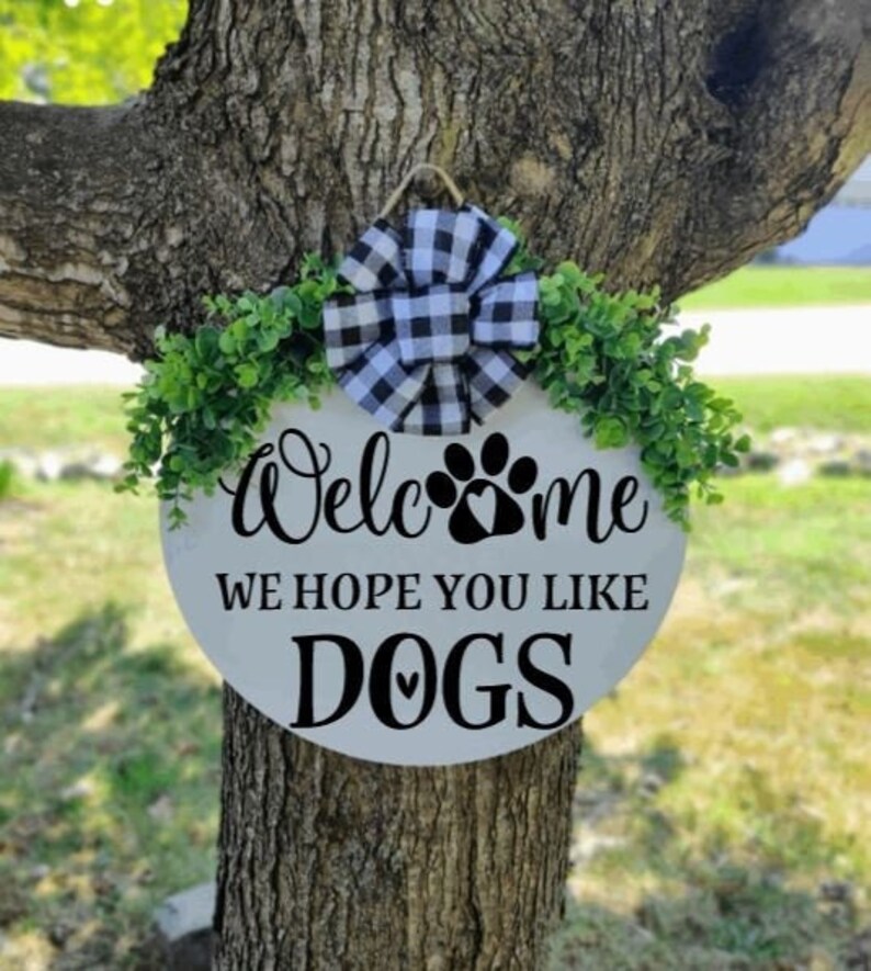 Front Door Decor Welcome We Hope You Like Dogs Dog Door - Etsy