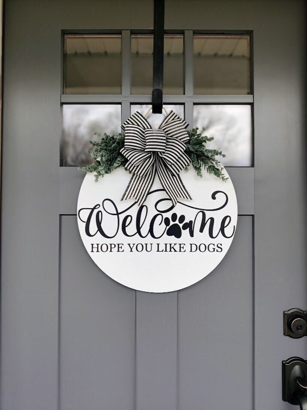 Front Door Decor | Welcome We Hope You Like Dogs | Dog Welcome Sign ...