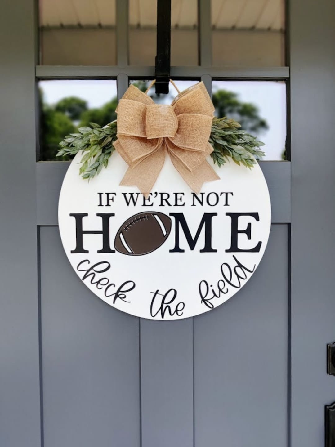 Football Door Wreath | If We're Not Home Check the Field | Football ...