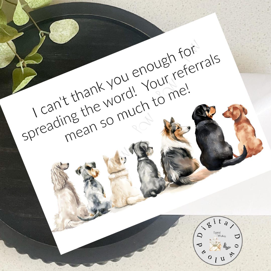 Dog Referral Thank You Card: Printable 5x7 (digital Download) - Etsy