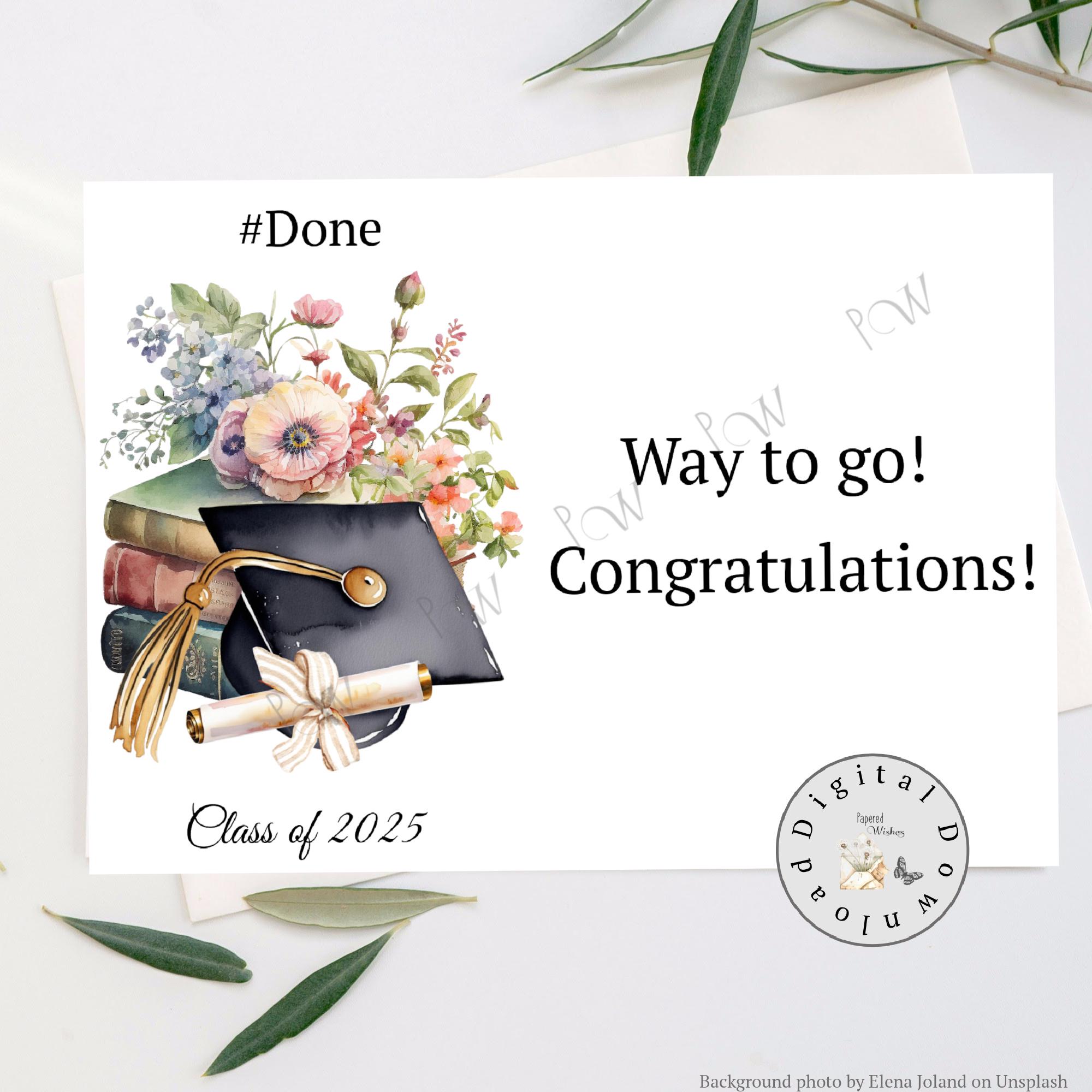 Printable Graduation Card, #done Graduation Card, Graduation Greeting ...