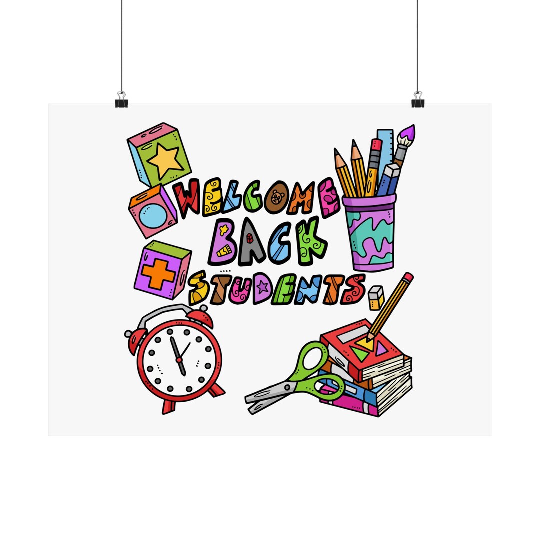 Welcome Back Students Horizontal Posters for First Day of School, Back ...