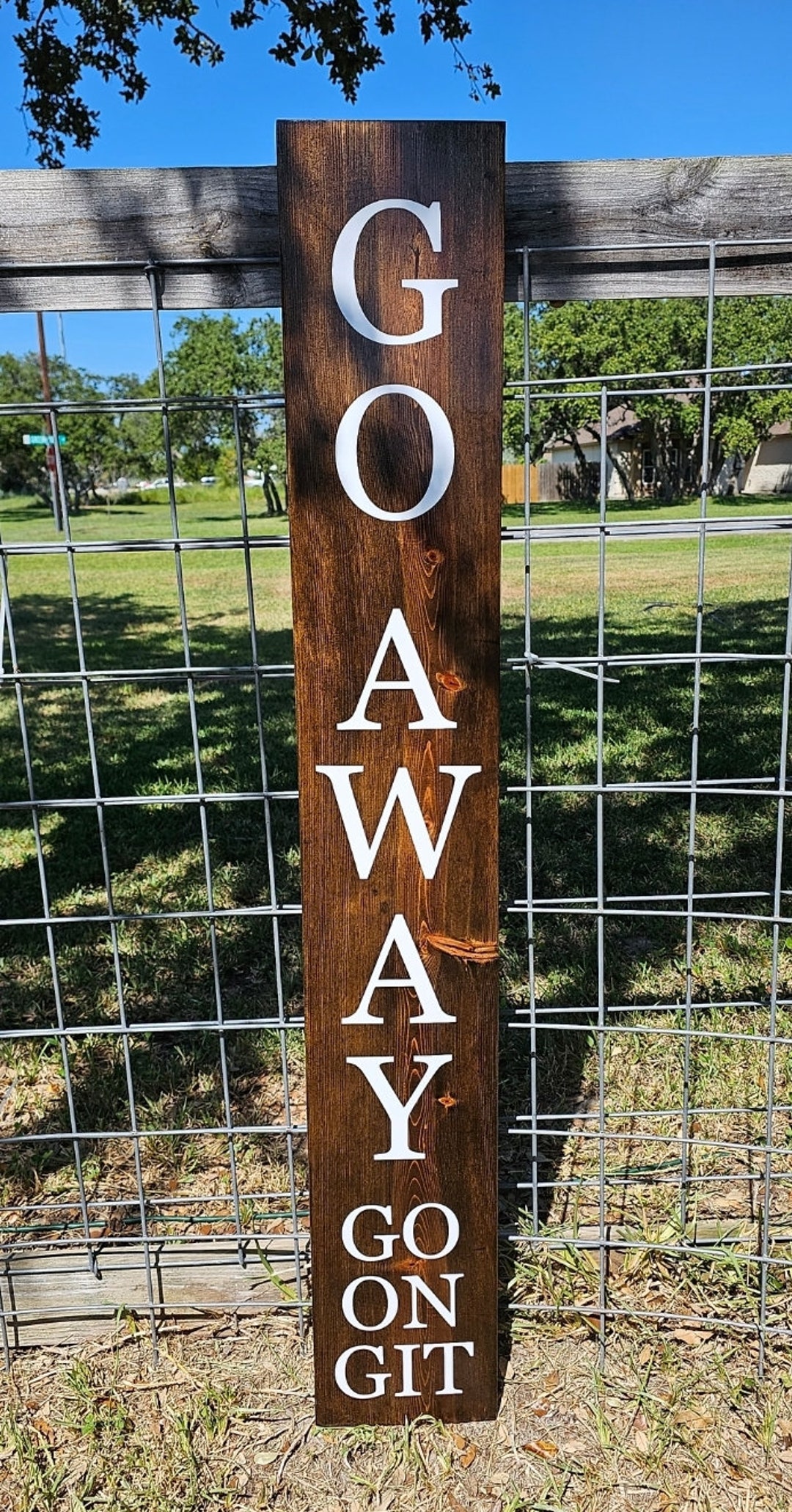 Go Away Go on Git Porch Leaner 4ft Sign, Wooden Porch Sign Leaner/made ...