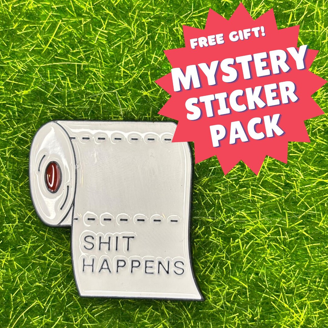 Shit Happens Enamel Pin Toilet Paper-shaped Accessory | Funny Saying ...