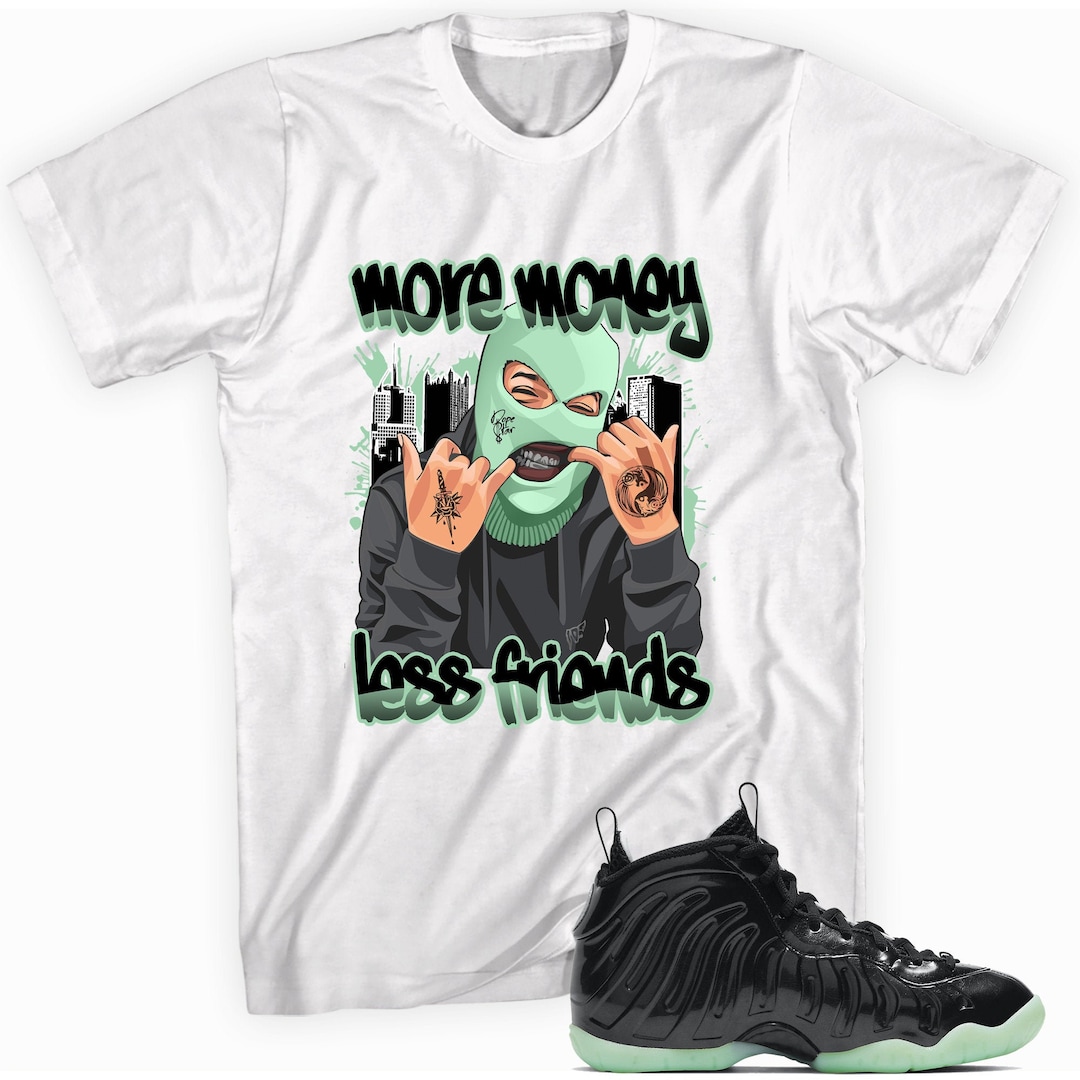 More Money Less Friends Made to Match Foamposite - Etsy UK
