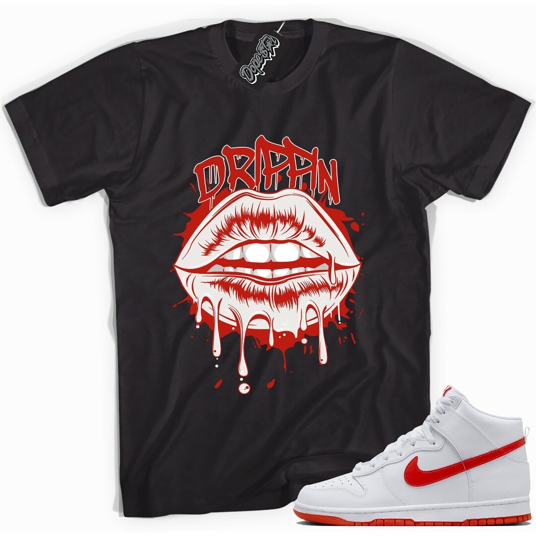 Dripping Sneaker Shirt Made to Match Dunks High White Picante Red - Etsy