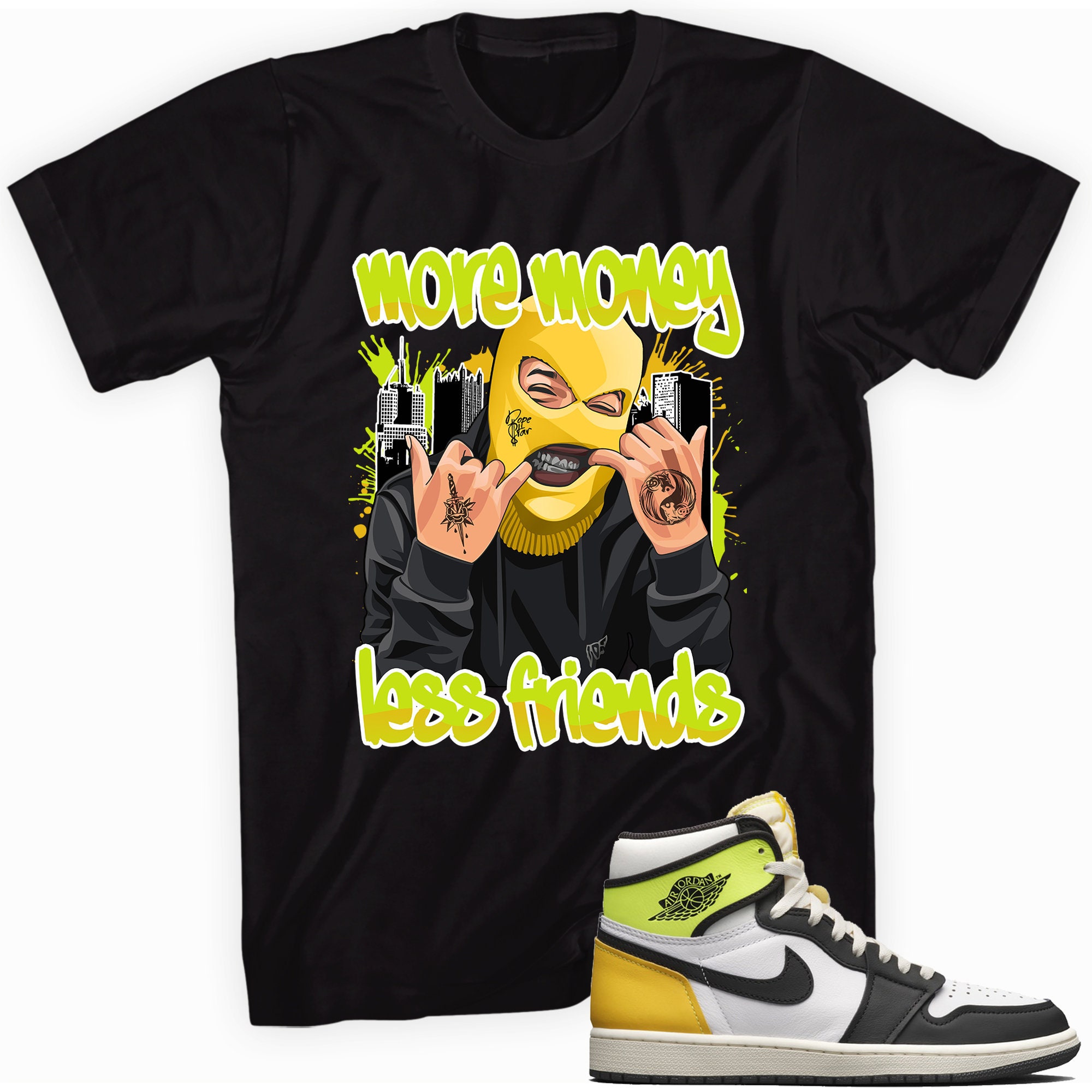 More Money Less Friends T-shirt Match Jordan 1 Retro High OG - Etsy