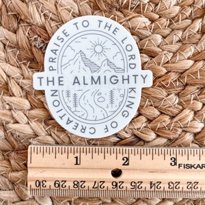 Praise to the Lord the Almighty Sticker | Christian Hymn Sticker ...