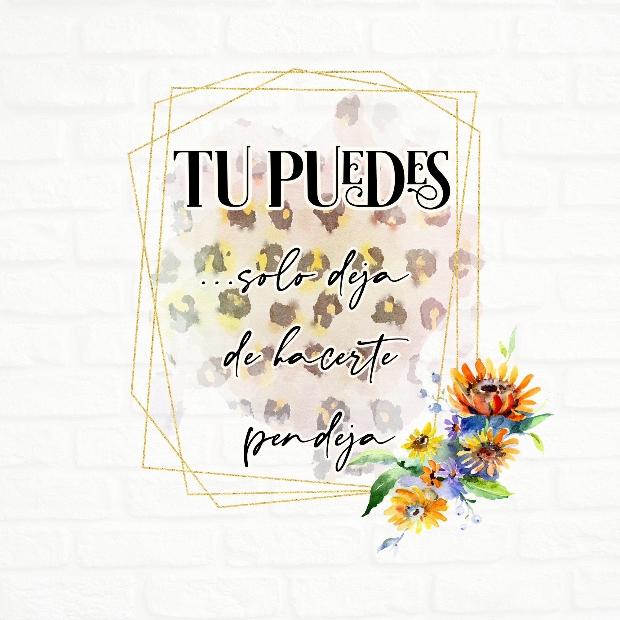 Tu Puedes Solo Deje De Hacerte Pendeja Png Funny Humor Shirt Etsy