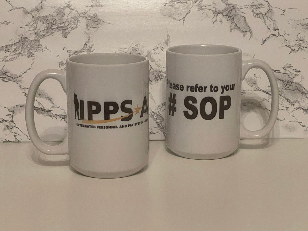 IPPS-A Integration Mug, Refer to Your SOP Mug - Etsy UK