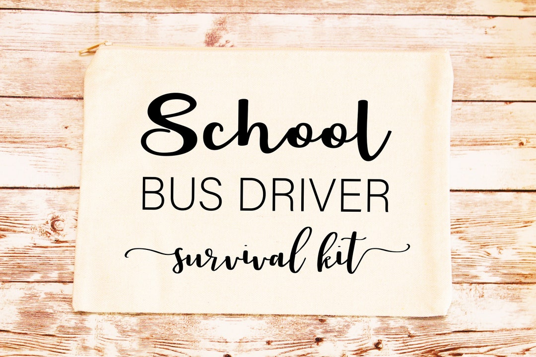 School Bus Driver Survival Bag Bus Driver Gift School Bus Driver ...