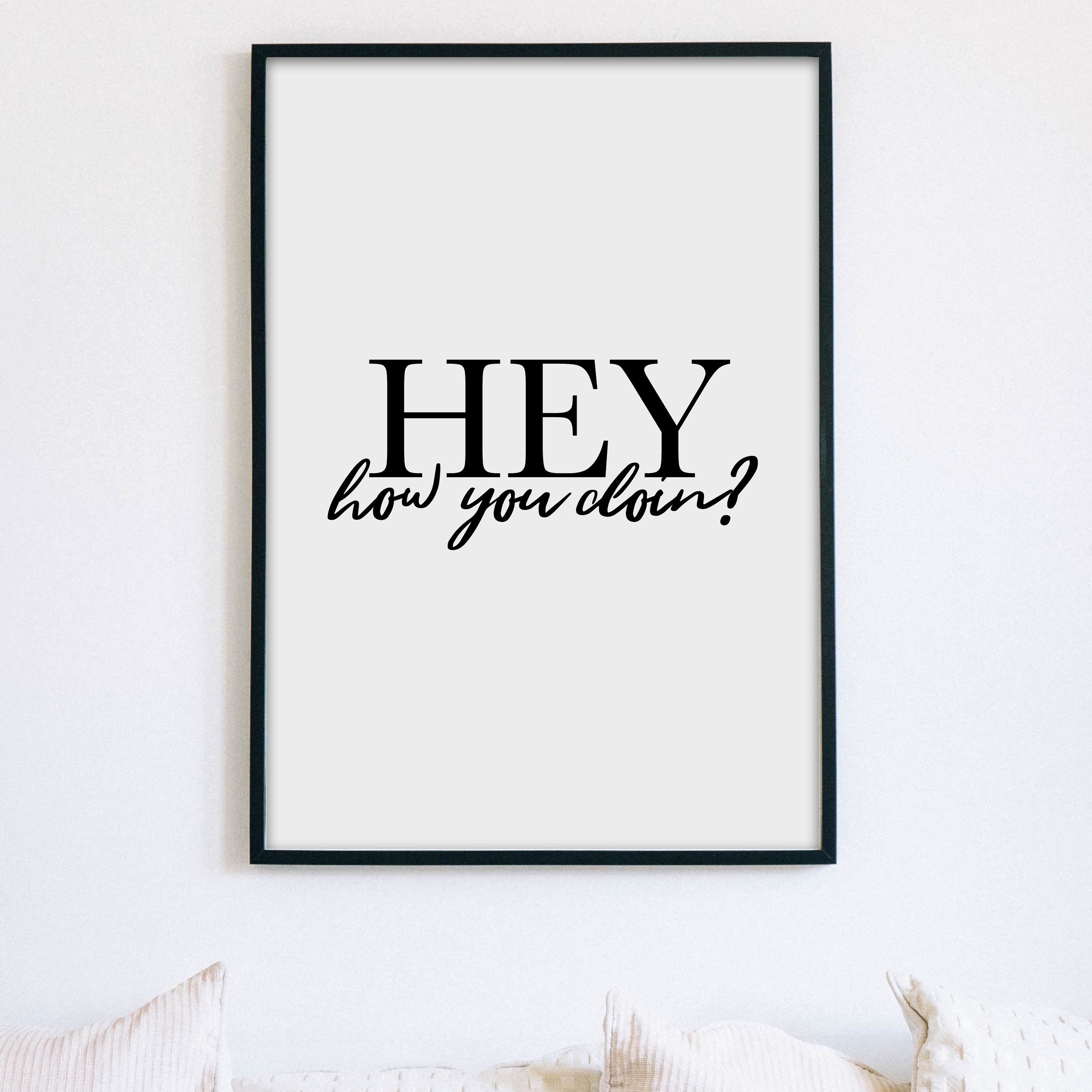 Buy Hey, How You Doin, Friends Quote, Joey Tribbiani Quote, Printable ...