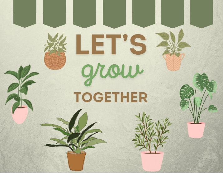 Welcome Back Bulletin Board Kit - Let's Grow Together - Plant Themed ...