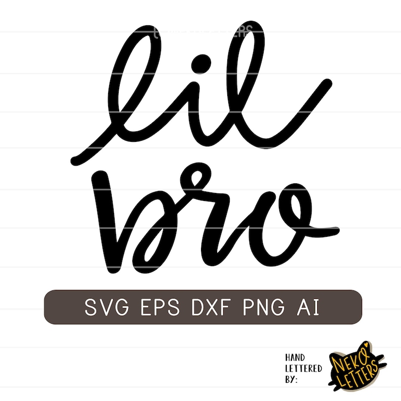 Lil Bro Svg, Baby Boy Svg, Baby Bodysuit Svg, Little Brother Svg, Lil ...