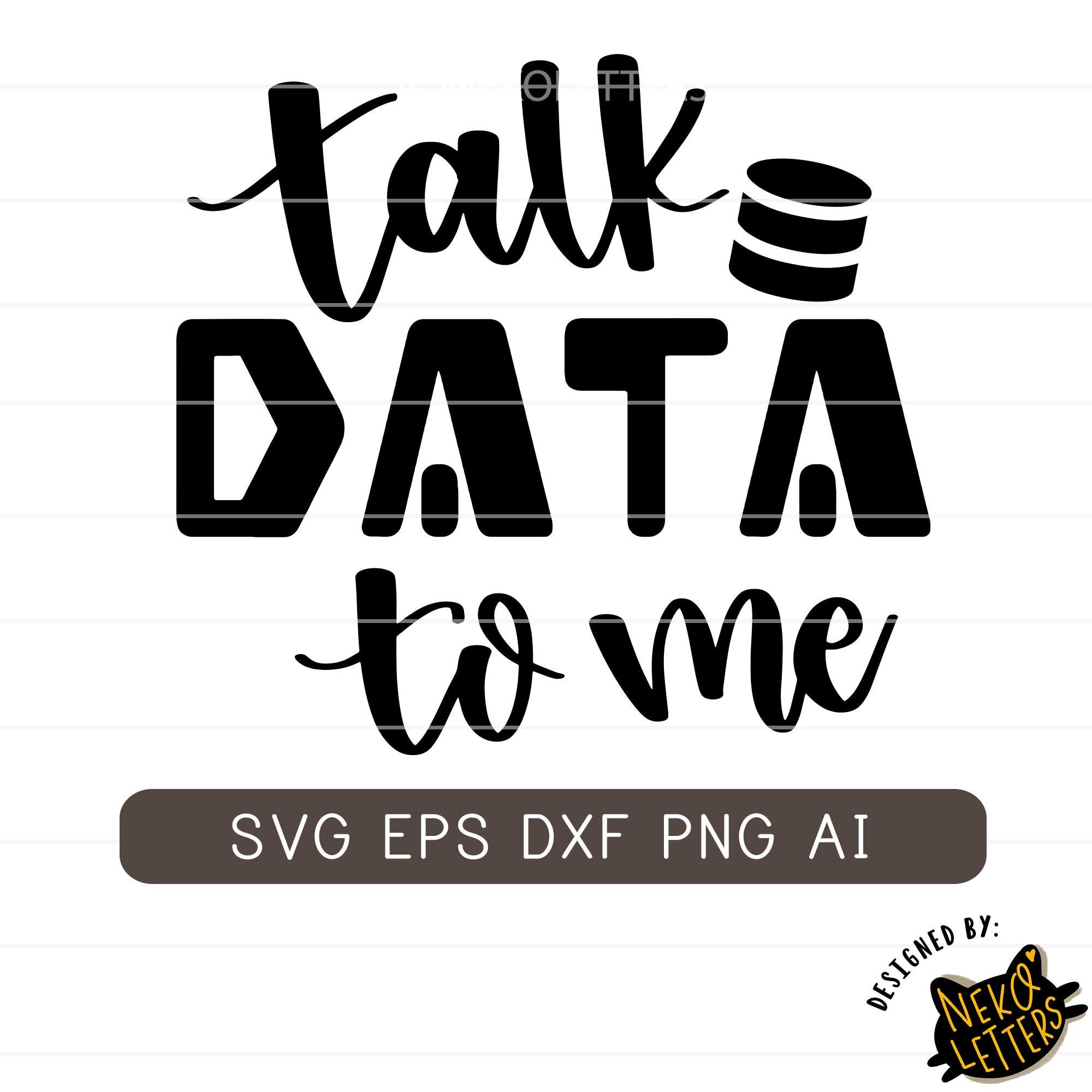 Talk Data to Me Svg, Programmer Svg, Data Science Svg, Statistician Svg ...