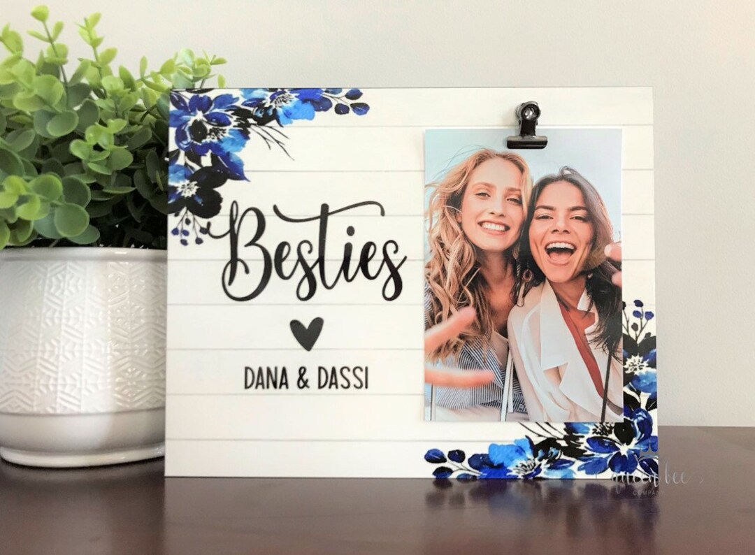 Besties Picture Frame / Friend Picture Frame / Best Friend Frame ...