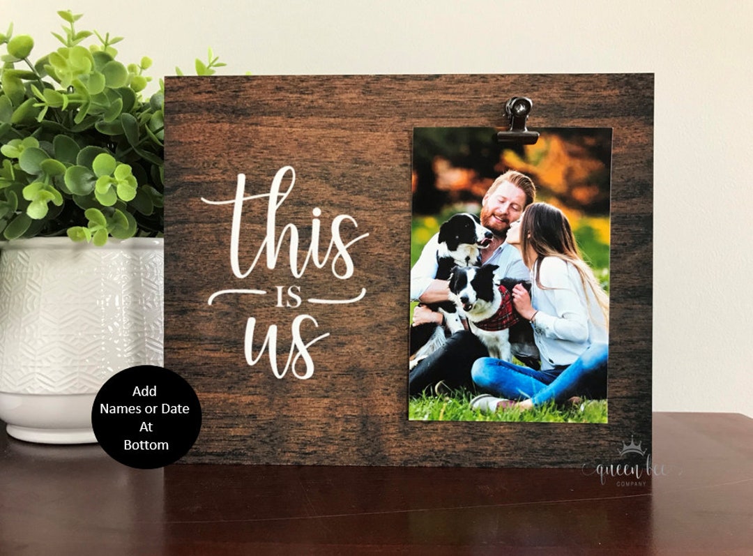 This is Us Picture Frame This is Us Wedding Gift This is Us Sign ...