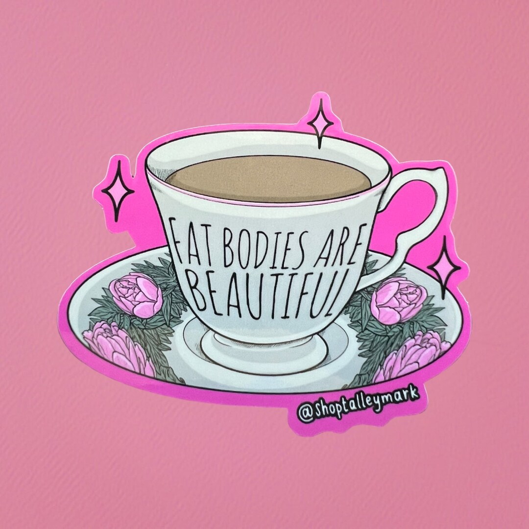 Fat Bodies Are Beautiful Vinyl Sticker, Positive Affirmations, Laptop ...