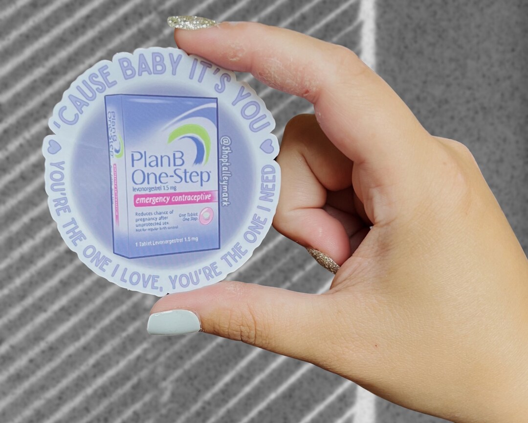 Plan B Sticker, Beyonce Sticker, Birth Control Sticker, Medication ...