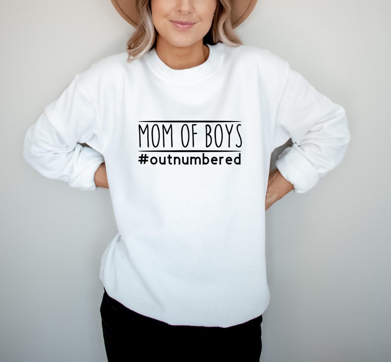 Mom of Boys Outnumbered Sweatshirt, Outnumbered New Mom Shirt, Momlife ...