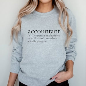 Accountant Definition Sweatshirt, Funny Accountant Shirt, Accountant ...