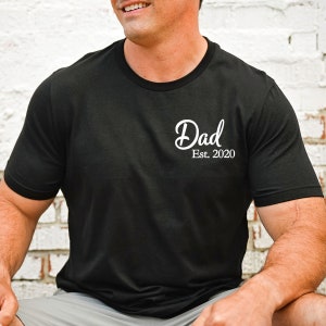 Dad Est 2025 Shirt, New Dad Gift, First Father’s Day Tshirt, Expecting ...