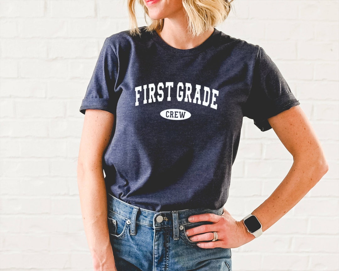 First Grade Crew Shirt 1st Grade Teacher Tshirt Unisex First - Etsy