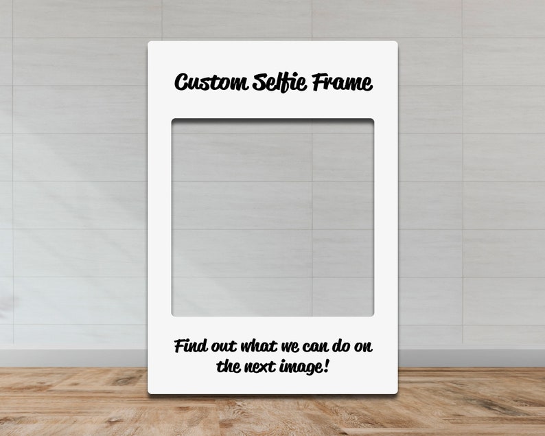 Customisable Selfie Frame Personalised Selfie Frame - Etsy UK