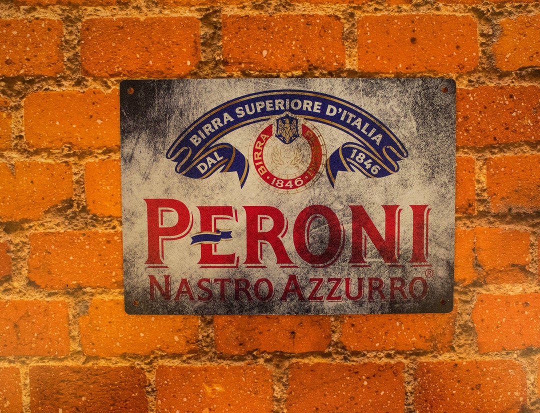 Metal Sign Peroni Beer Retro Sign Man Cave Sign Vintage Sign Bar Sign ...