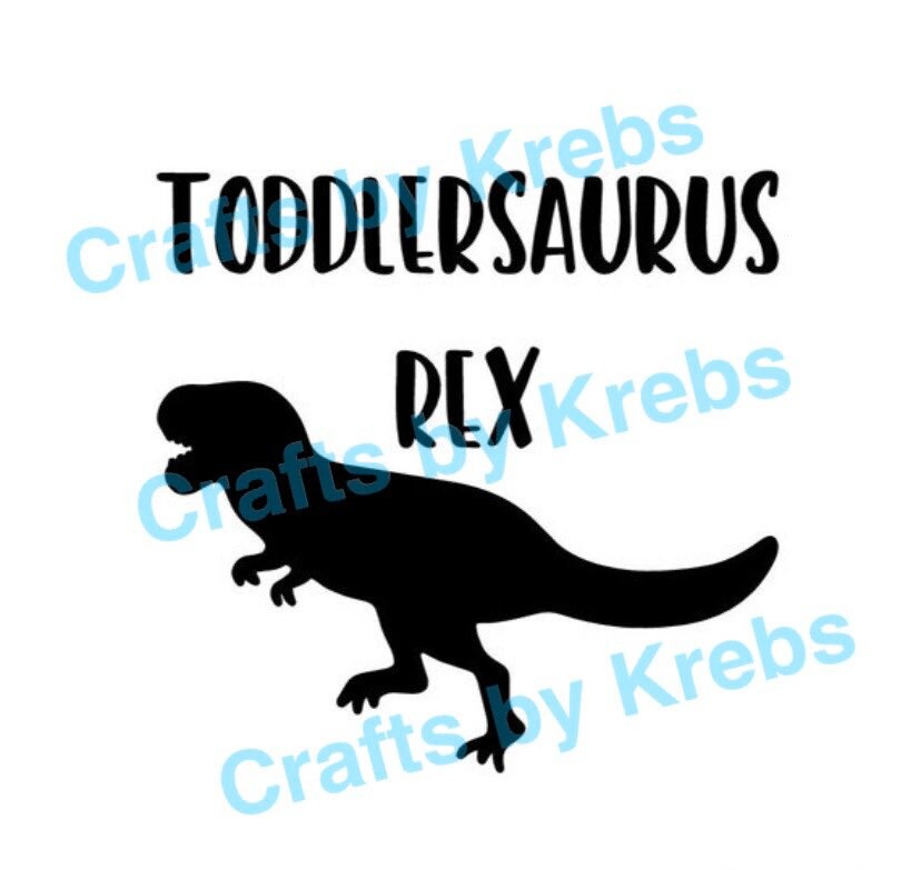 Toddlersaurus Rex SVG - Etsy