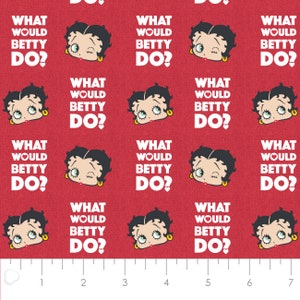 Betty Boop Cotton Fabric by the Yard Betty Boop What Would Betty Do ...