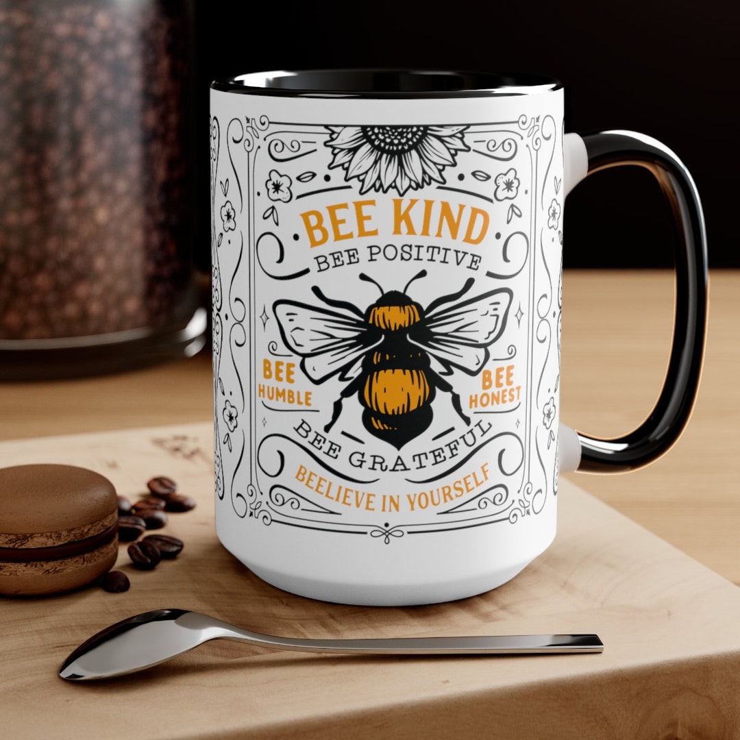 Bee Mug Bee Kind Bee Cup Bumblebee Coffee Mug Queen Bee Save the Bees ...
