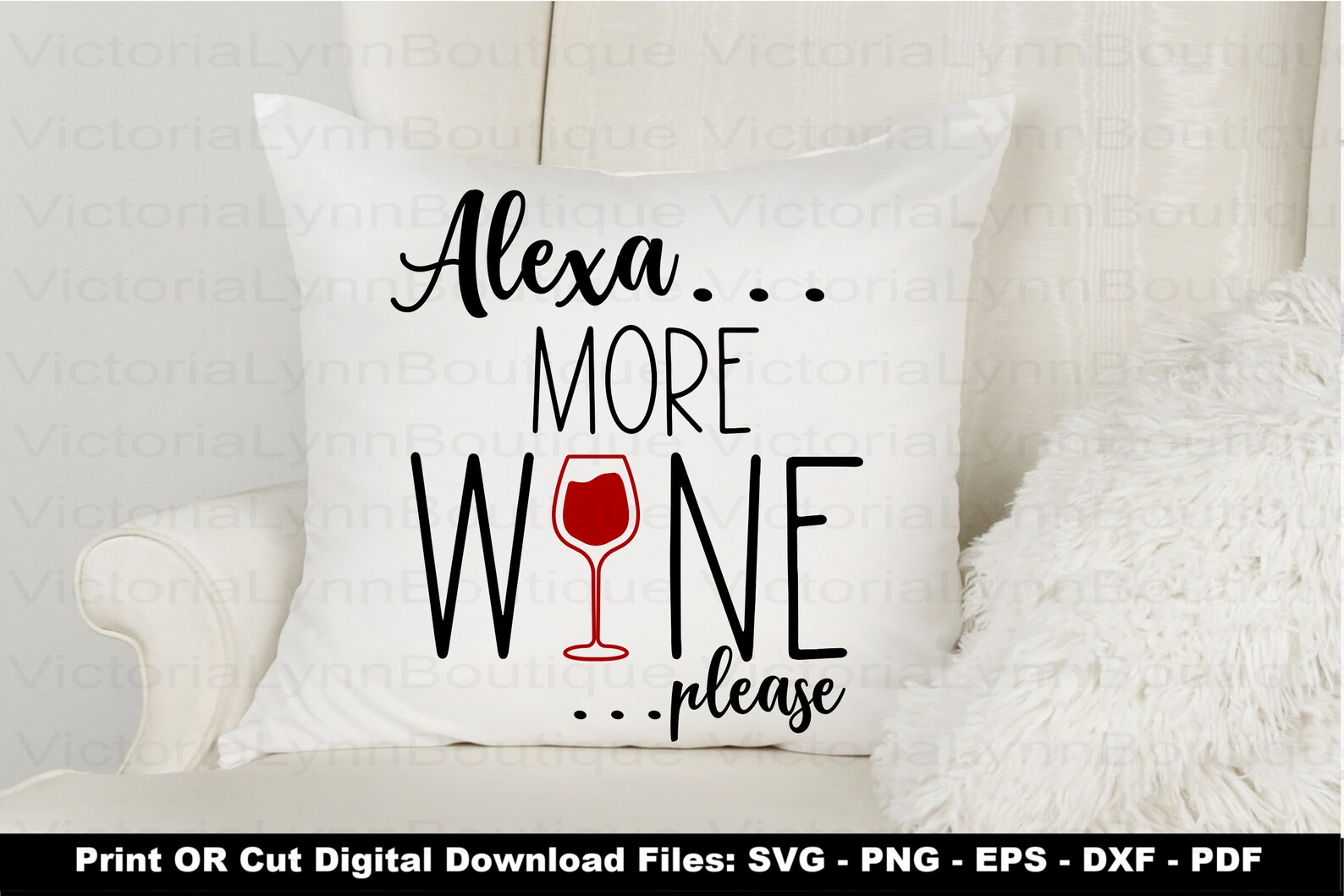 Alexa More Wine Please SVG Png Eps Dxf Pdf Sublimation or Cricut ...