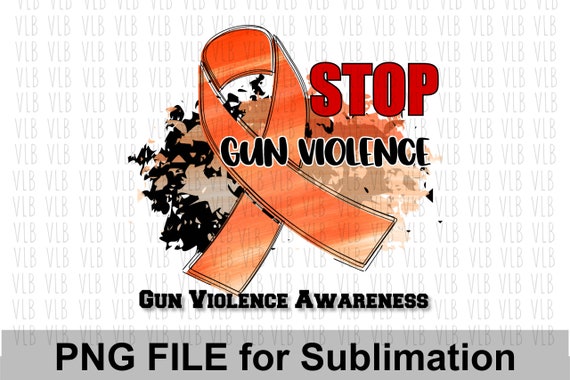 STOP GUN VIOLENCE Orange Awareness Ribbon June Gun Violence - Etsy