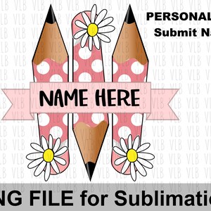 PERSONALIZED PENCILS Back to School Png File - Custom Polka Dots Pencil ...